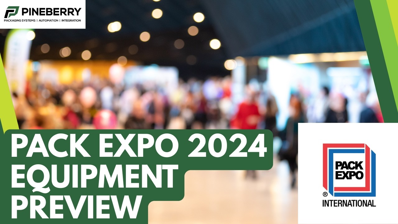 Pack Expo International Chicago 2024: Equipment Preview! - YouTube