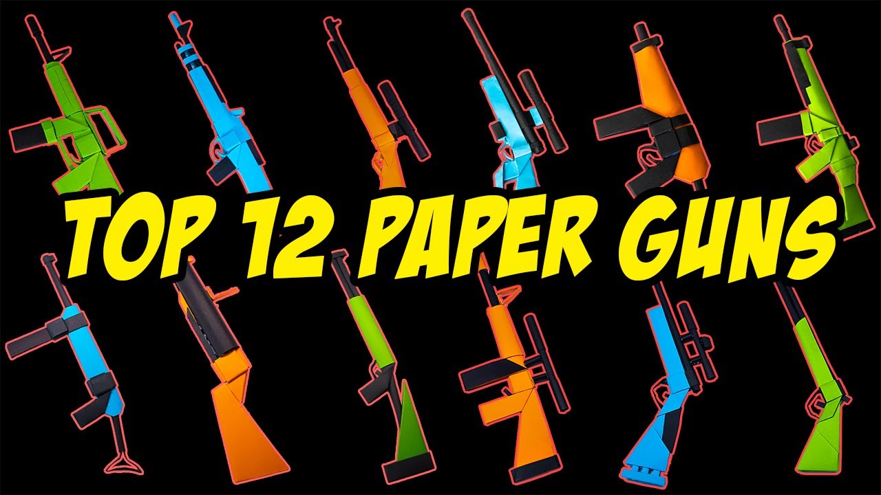 Top 12 PAPER GUNS cool and easy to make || FREEFIRE | PUBG | CSGO - YouTube