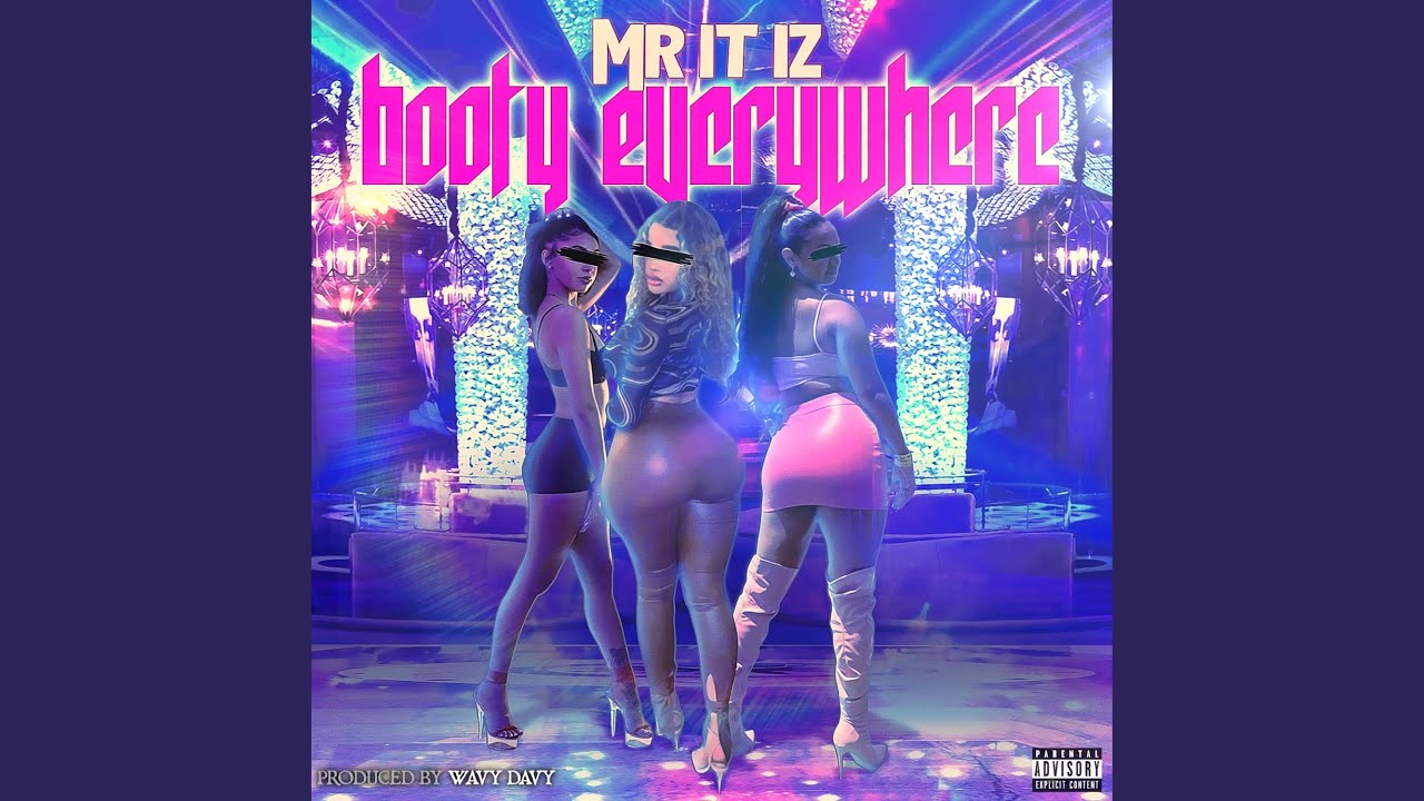Booty Everywhere - YouTube