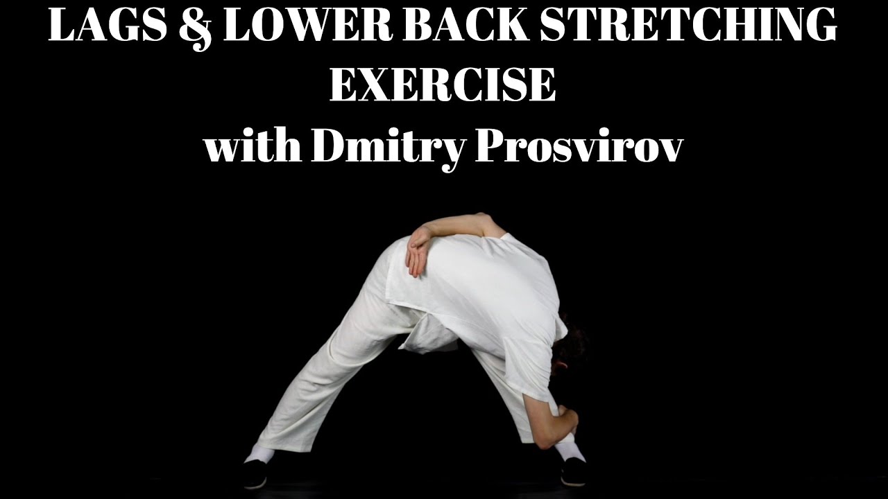 LAGS & LOWER BACK STRETCHING EXERCISE - YouTube