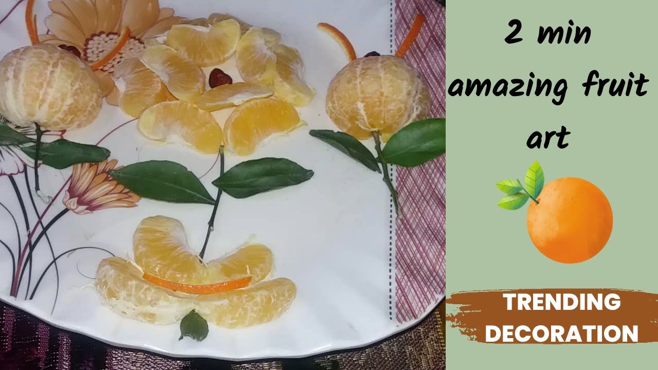 How To Make 2 Min Amazing fruit Art | Trending Fruit Decor For Starter ...