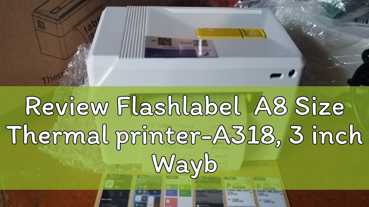 Review Flashlabel A8 Size Thermal printer-A318, 3 inch Waybill Stikcer Printers USB & Bluethooth ...