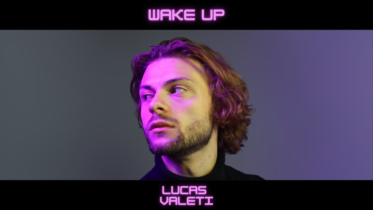 Lucas Valeti - Wake Up (Official Audio) - YouTube