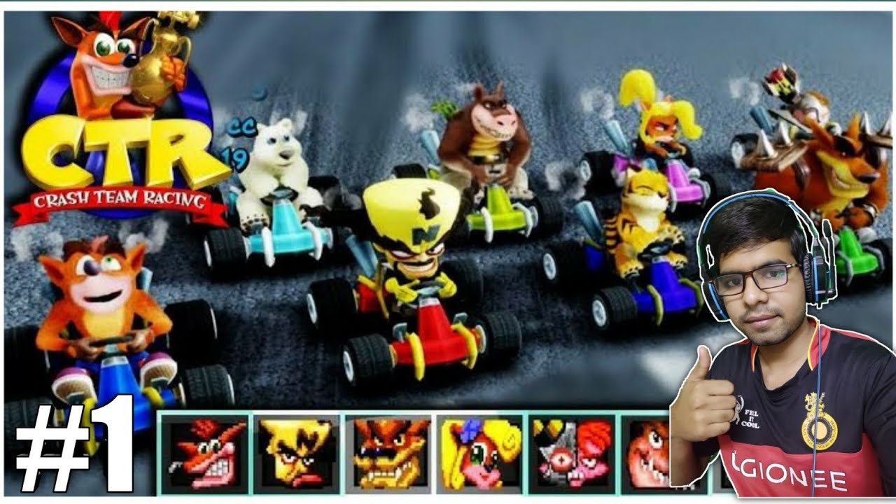 CTR IS BACK || Crash Team Racing Walkthrough #1 - YouTube