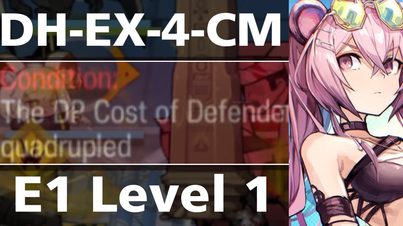 OH NO, the DP cost of defenders QUADRUPLED! ...anyways - DH-EX-4-CM - Elite 1 Level 1 [Arknights ...