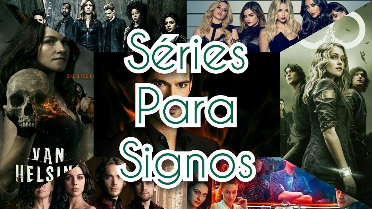 Séries para signos!! - YouTube