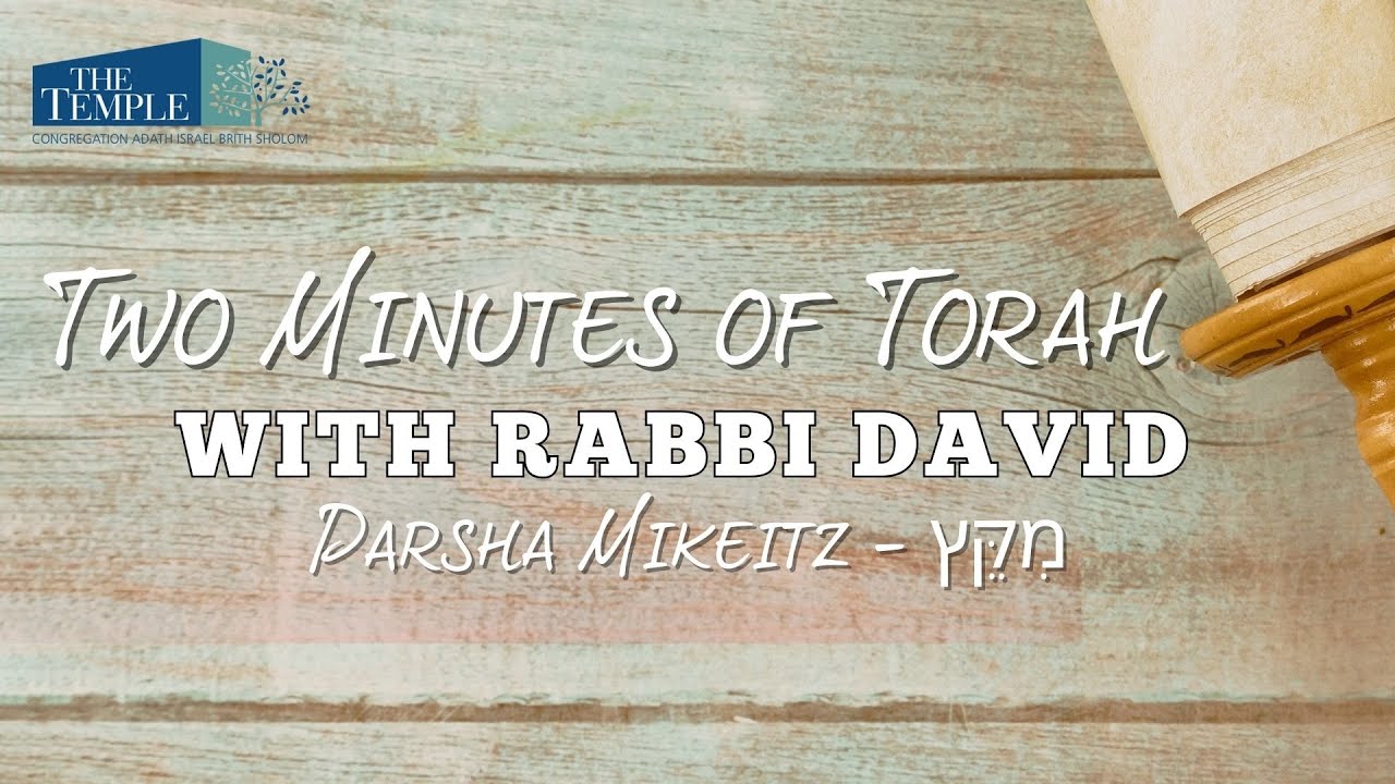 Two Minutes of Torah with Rabbi David - Mikeitz - מִקֵּץ - YouTube