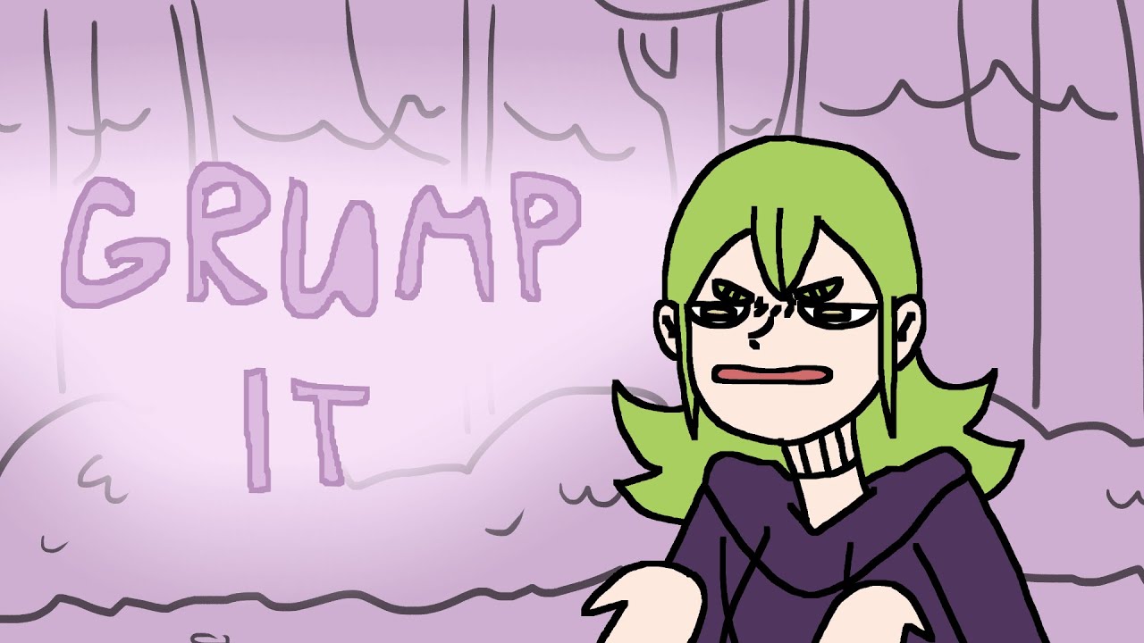 Grump it | animation meme - YouTube