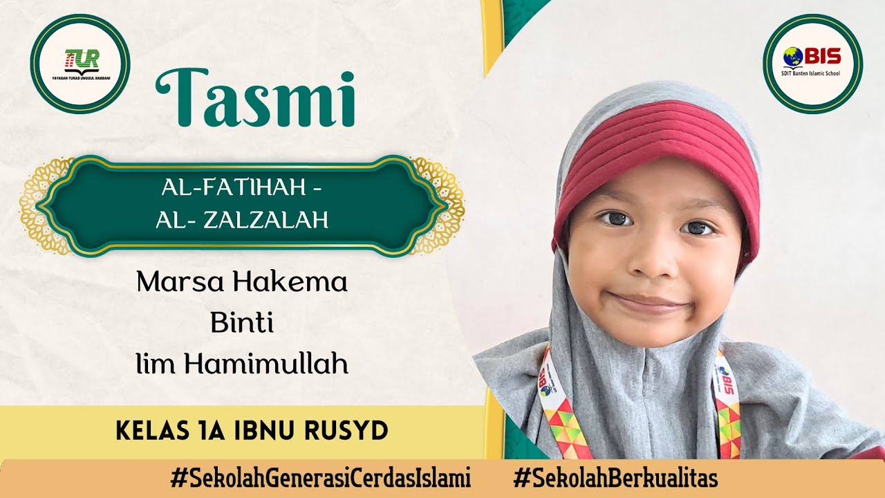 Marsa Hakema Binti Iim Hamimullah Kelas 1A | Tasmi Al Fatihah - Al ...