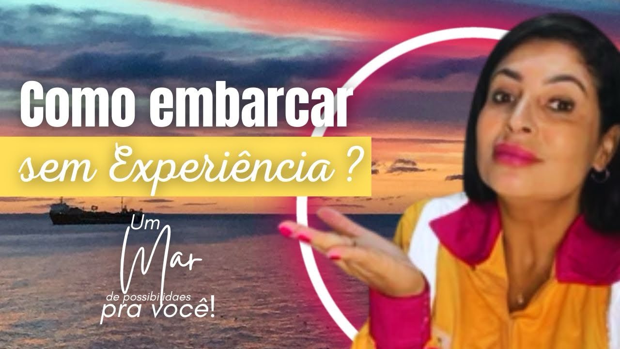 Como embarcar sem experiência? - YouTube