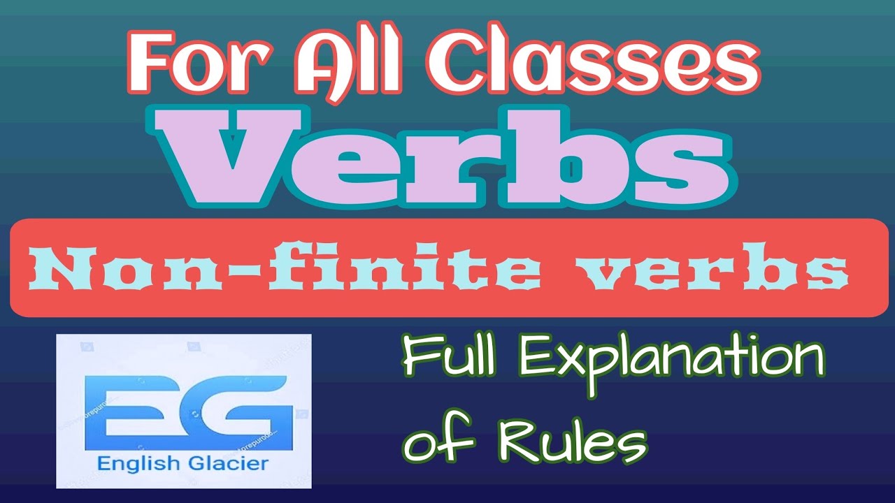 English Grammar|| Verbs||Non-finite verbs||Infinitive, Gerund||PSEB||Very Easy method to learn ...