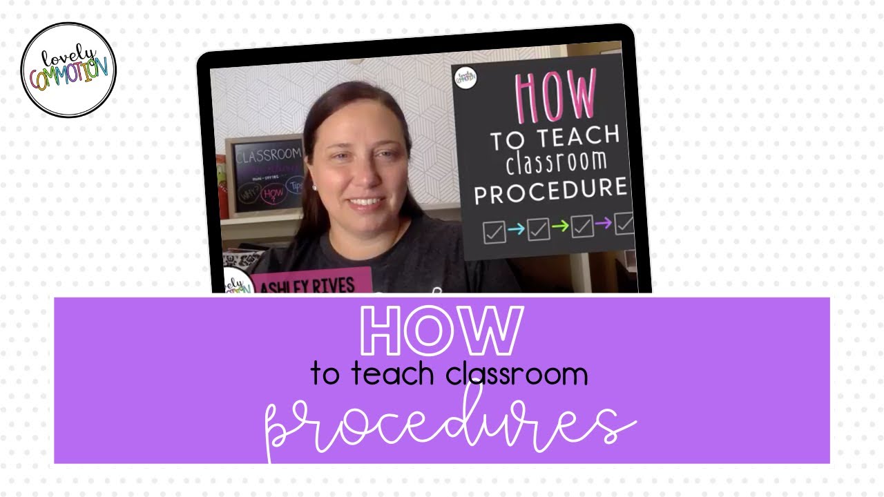 How to Teach Classroom Procedures - YouTube