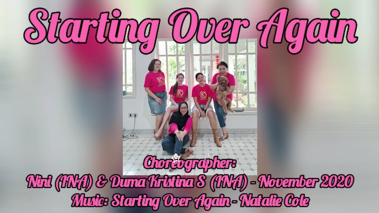 STARTING OVER AGAIN - line dance - YouTube