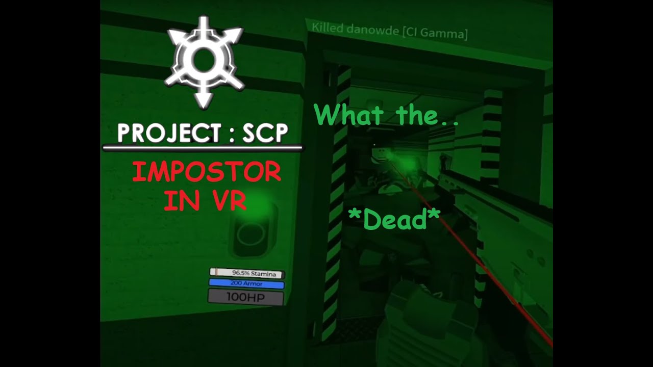 (Roblox Project SCP) A VR imposter? who would know? - YouTube