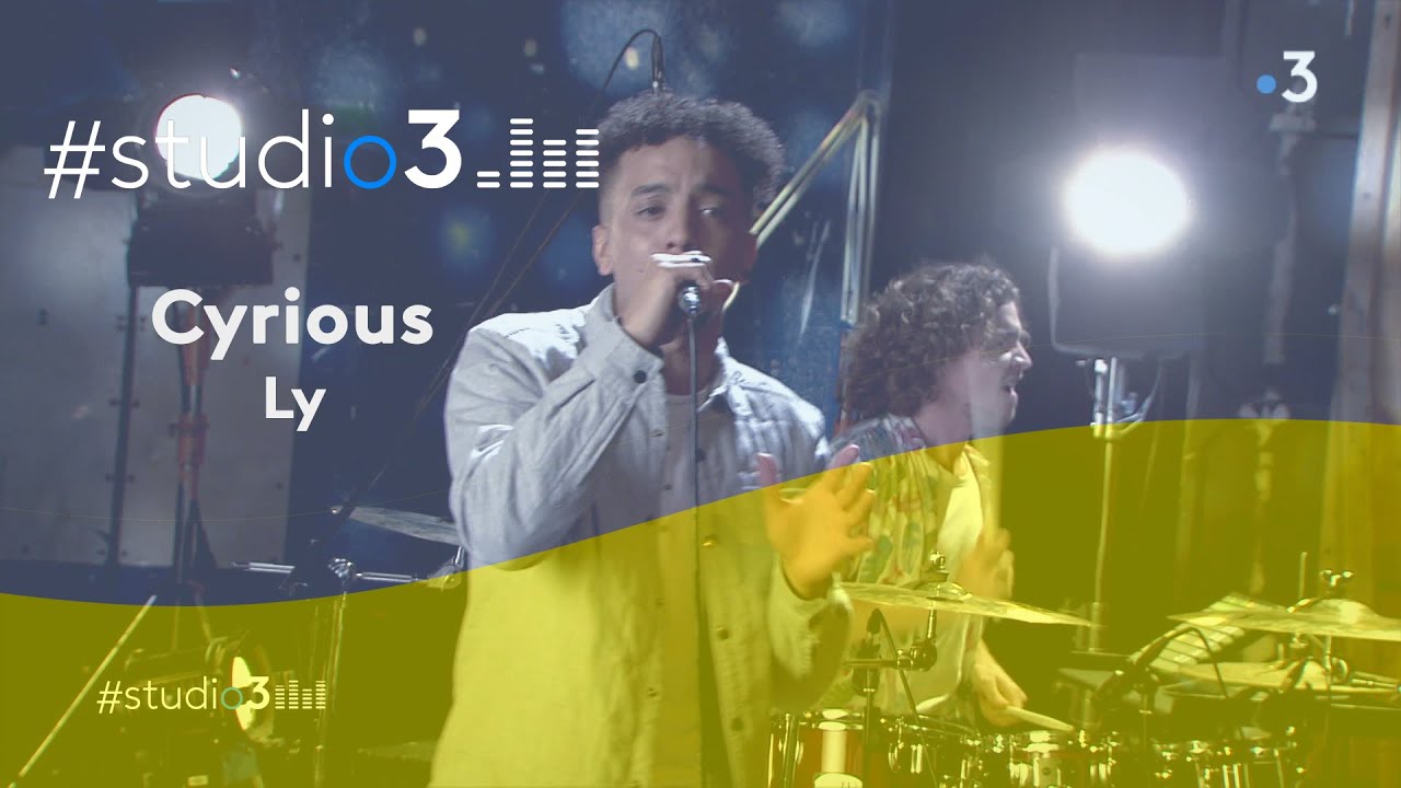 #Studio3. Cyrious interprète LY, version duo - YouTube