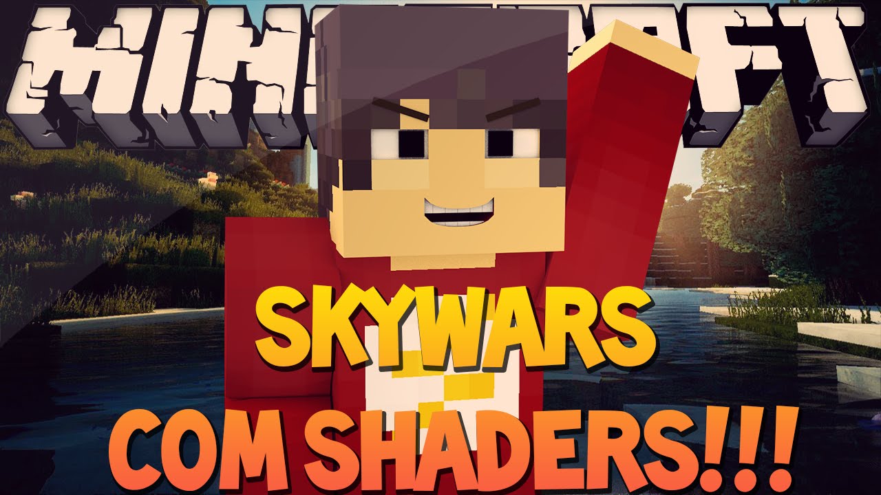 Minecraft - Skywars com SHADERS?!?! :D (60 FPS) - YouTube