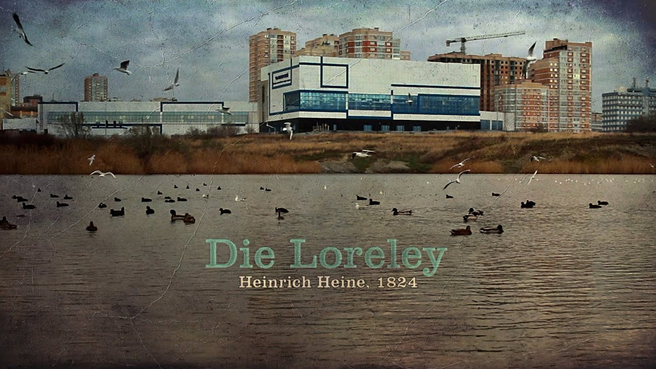 Die Loreley, Heinrich Heine, 1824 - YouTube