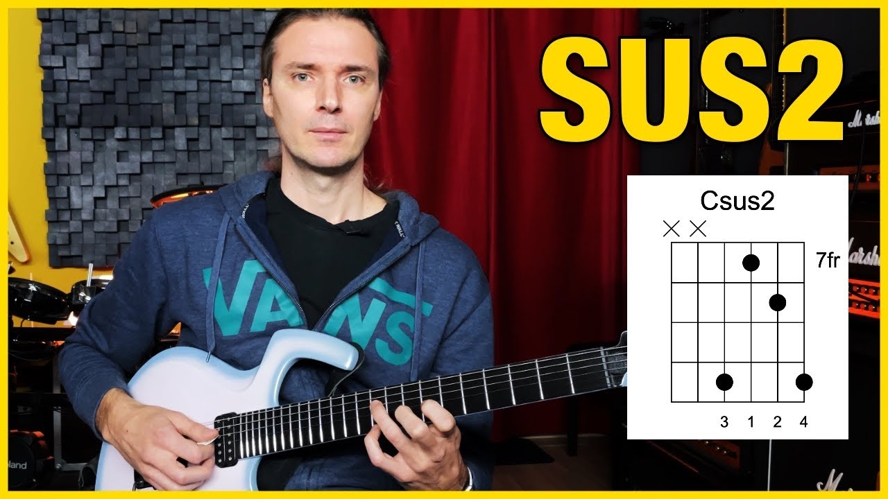 The SUS2 Chord - YouTube