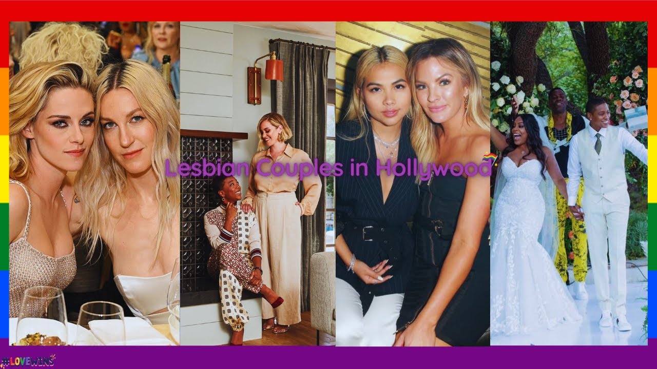 Lesbian Couples In Hollywood🌈 ️🏳️🌈 Youtube