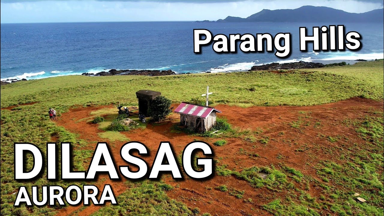 The Last Paradise of the North Dilasag ,Aurora | Parang Hills - YouTube