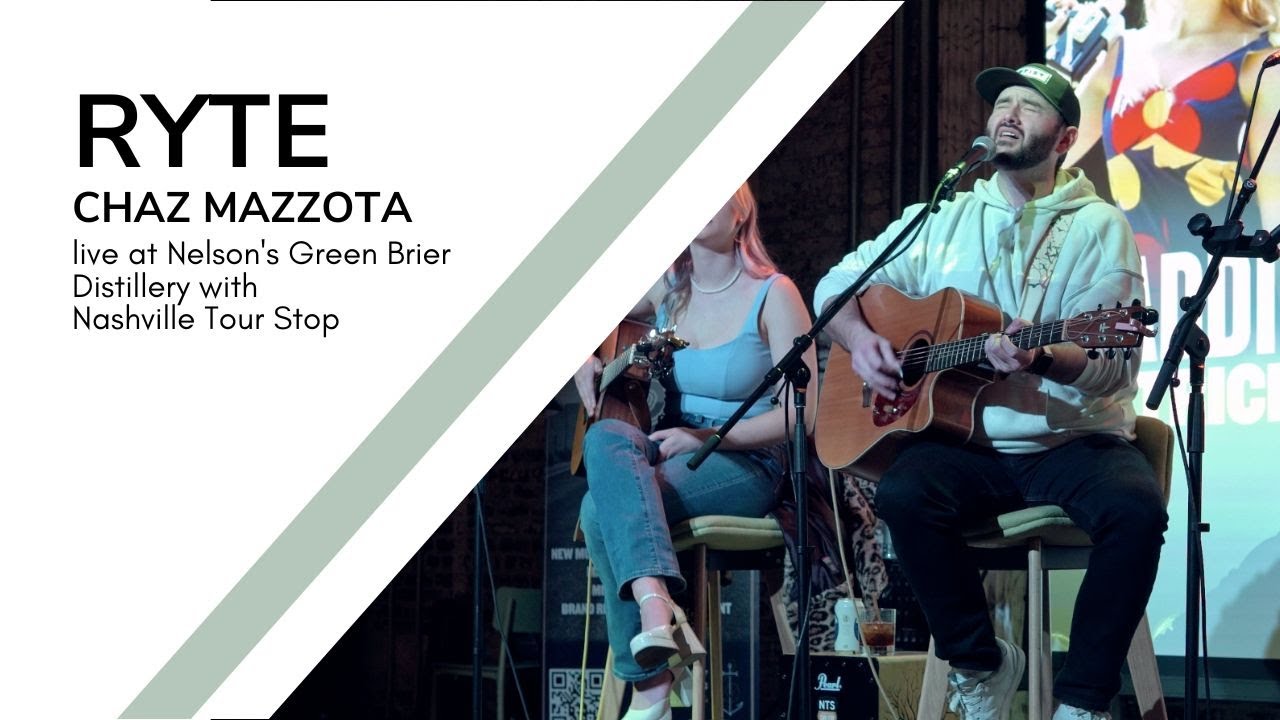 Chaz Mazzota | RyTE (Live at Nelson's Green Brier Distillery) - YouTube