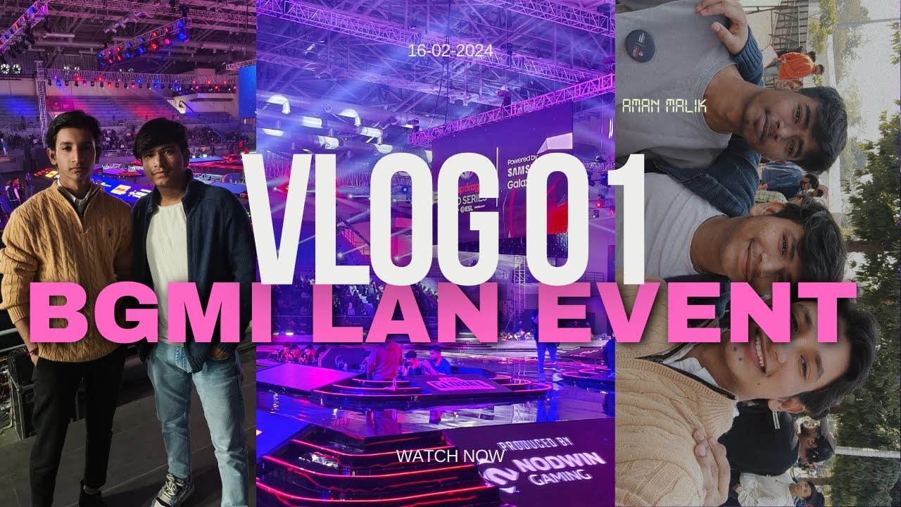 BGMI LAN EVENT VLOG-01 SUPER EXCITING😍 - YouTube