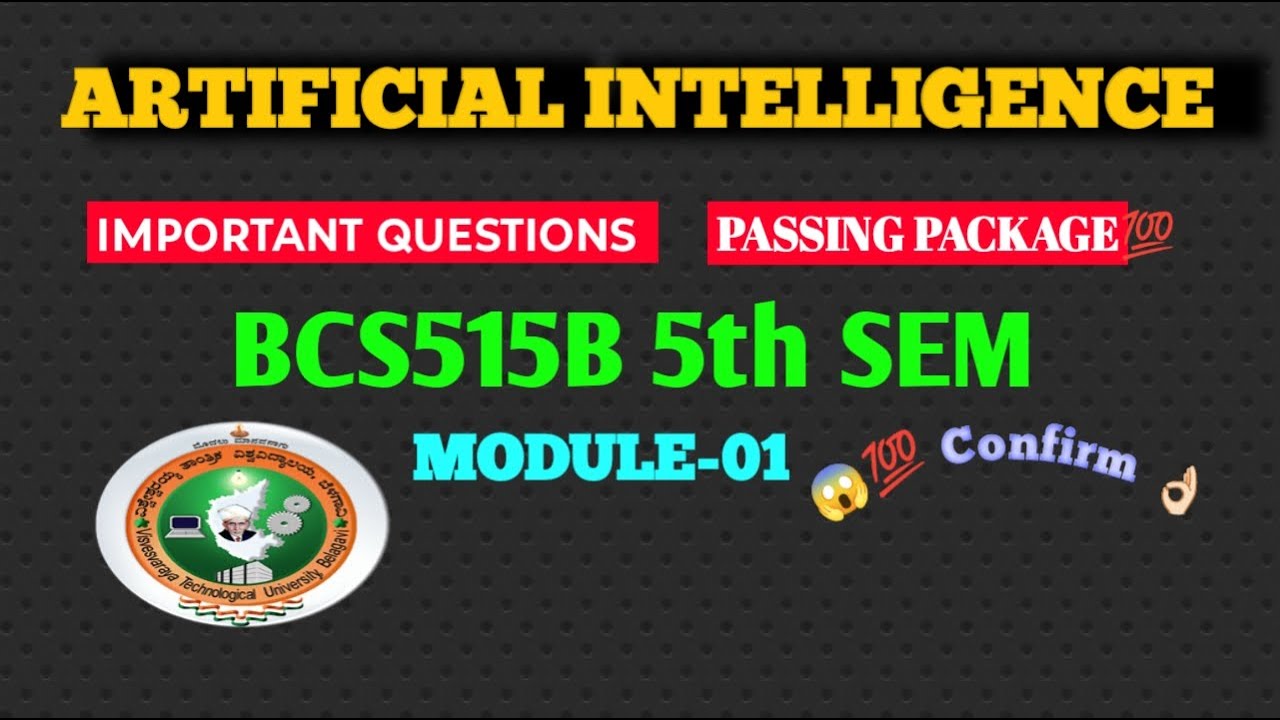 Artificial Intelligence Important Questions VTU |5th Sem | Module 1 ...