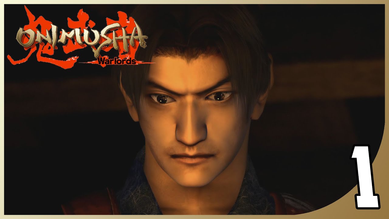 Onimusha Warlords - Gameplay Walkthrough Part 1 (FULL GAME)[60FPS MAX ...