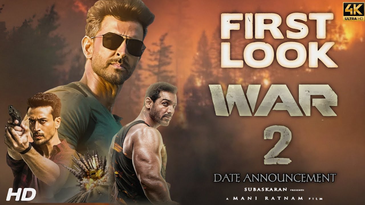 War 2 - First Look | Announcement | Hrithik Roshan | Tiger Shroff ...
