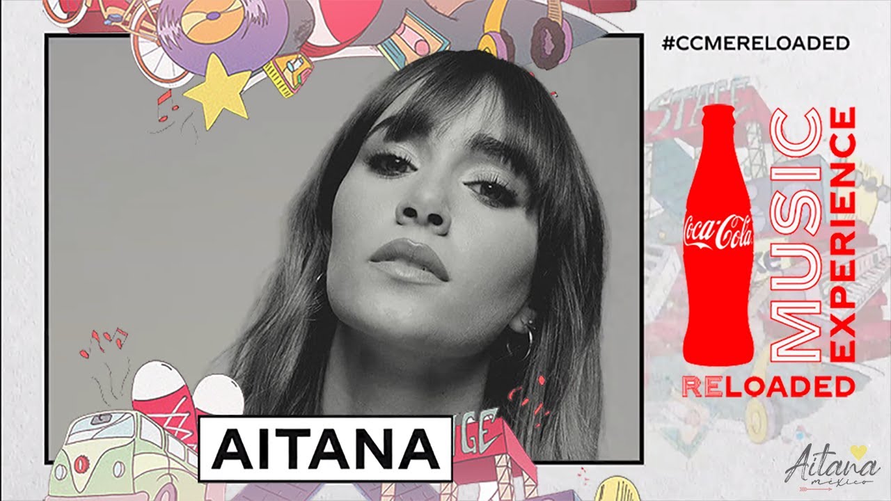 Vas A Quedarte - Aitana | Coca Cola Music Experience Reloaded - YouTube
