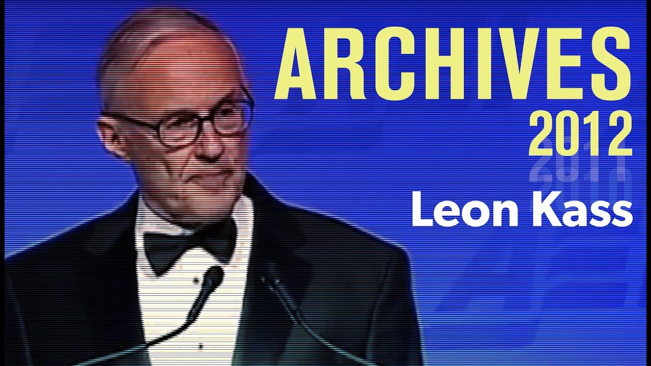 Leon Kass – AEI Annual Dinner 2012 - YouTube
