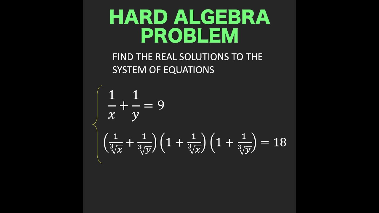 Solving System of Equations | Hard Problem - YouTube