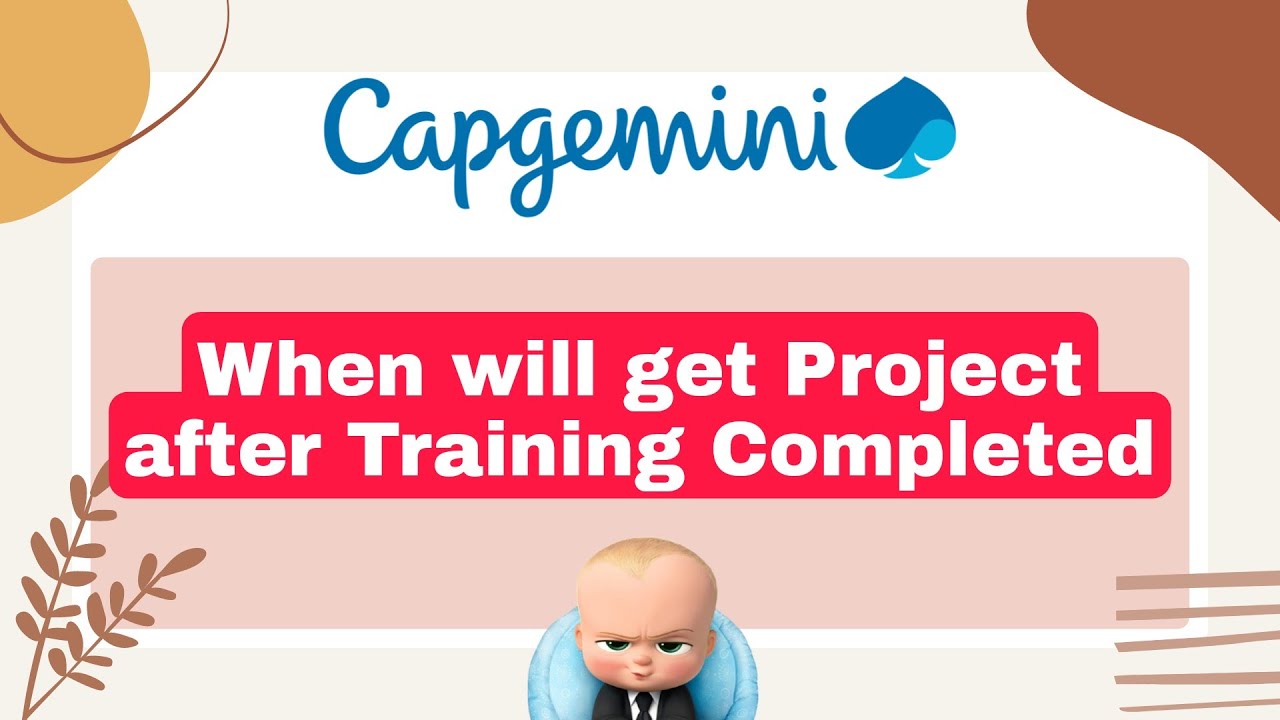 When will Get Project after Training Completed in Capgemini| Capgemini ...