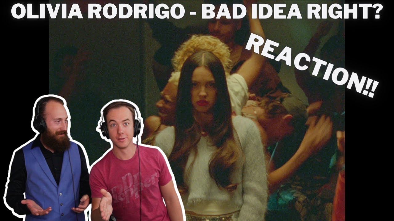 Olivia Rodrigo - bad idea right? | REACTION VIDEO - YouTube