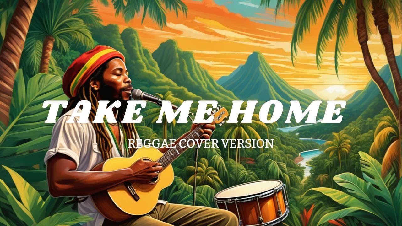 Country Road, Take Me Home (Reggae Cover Version) - YouTube