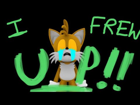 I FREW UP!-Sonic Meme - YouTube