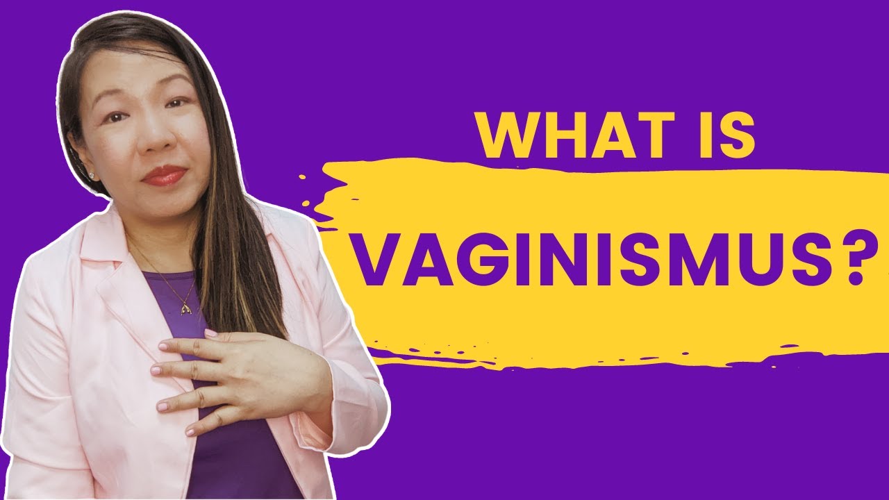 What is Vaginismus? - YouTube