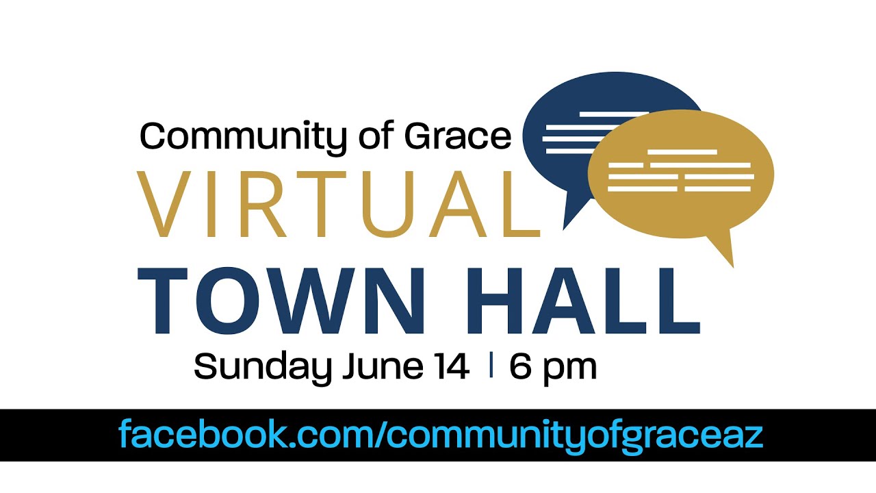 Grace Town Hall June 14 2020 - YouTube
