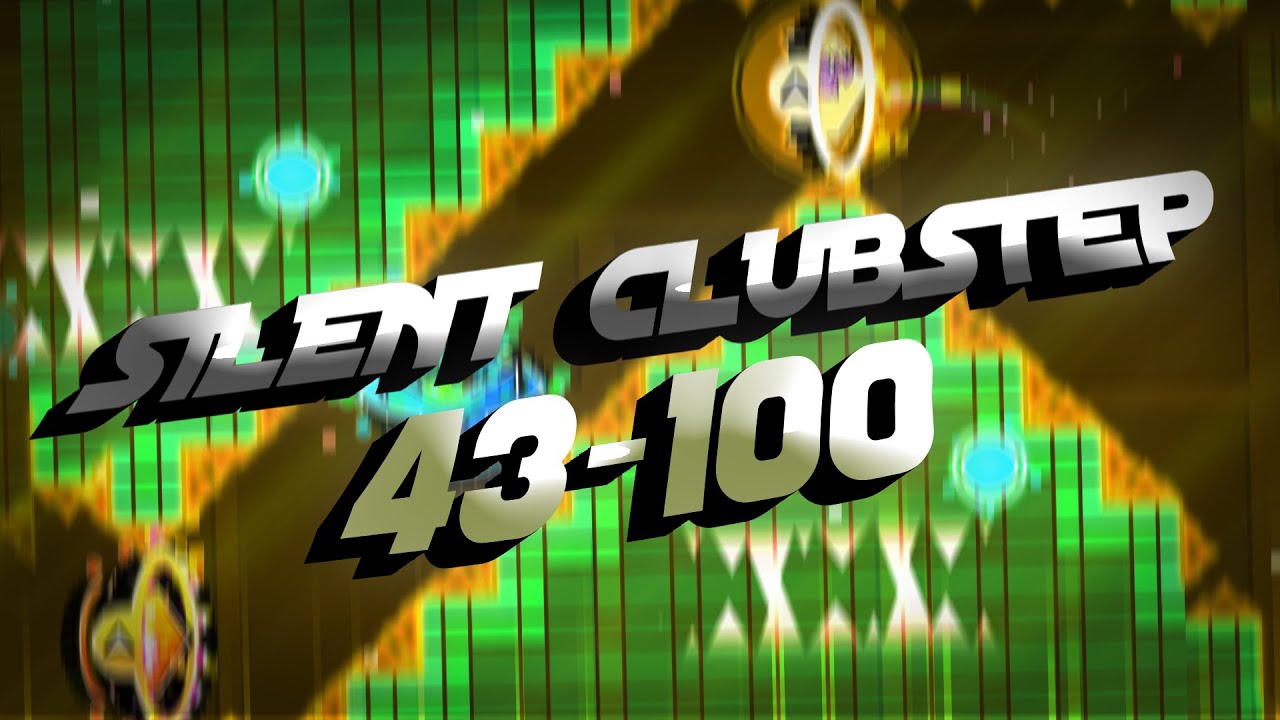 43-100 SILENT CLUBSTEP/// creo que deberia plantearme esto como hardest ...