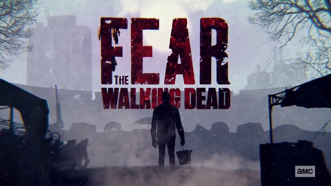 Fear the Walking Dead - Season 6 - Official Intro (6.02) - YouTube
