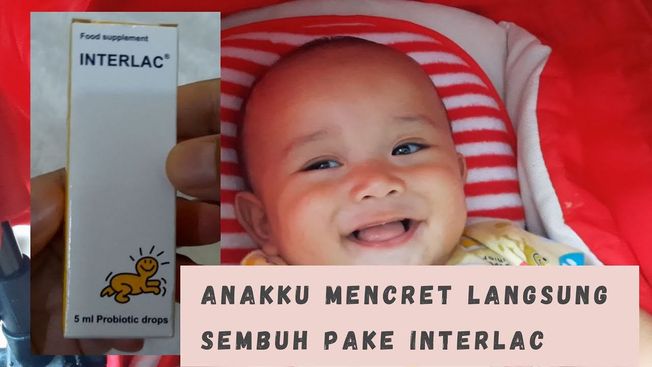 INTERLAC OBAT DIARE MENCRET BAYI LANGSUNG SEMBUH / CARA MINUM DAN ...