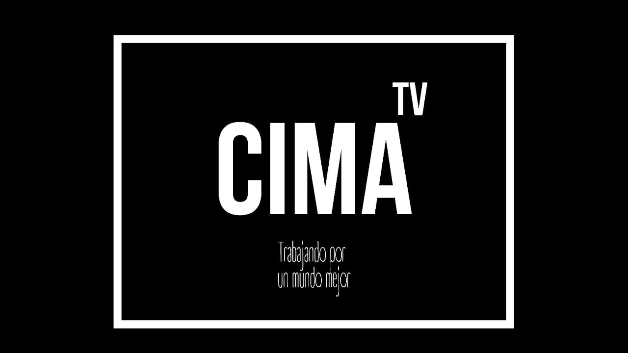 CIMA TV: Entrevistas, Noticias, Conferencias, Podcast y mas... - YouTube