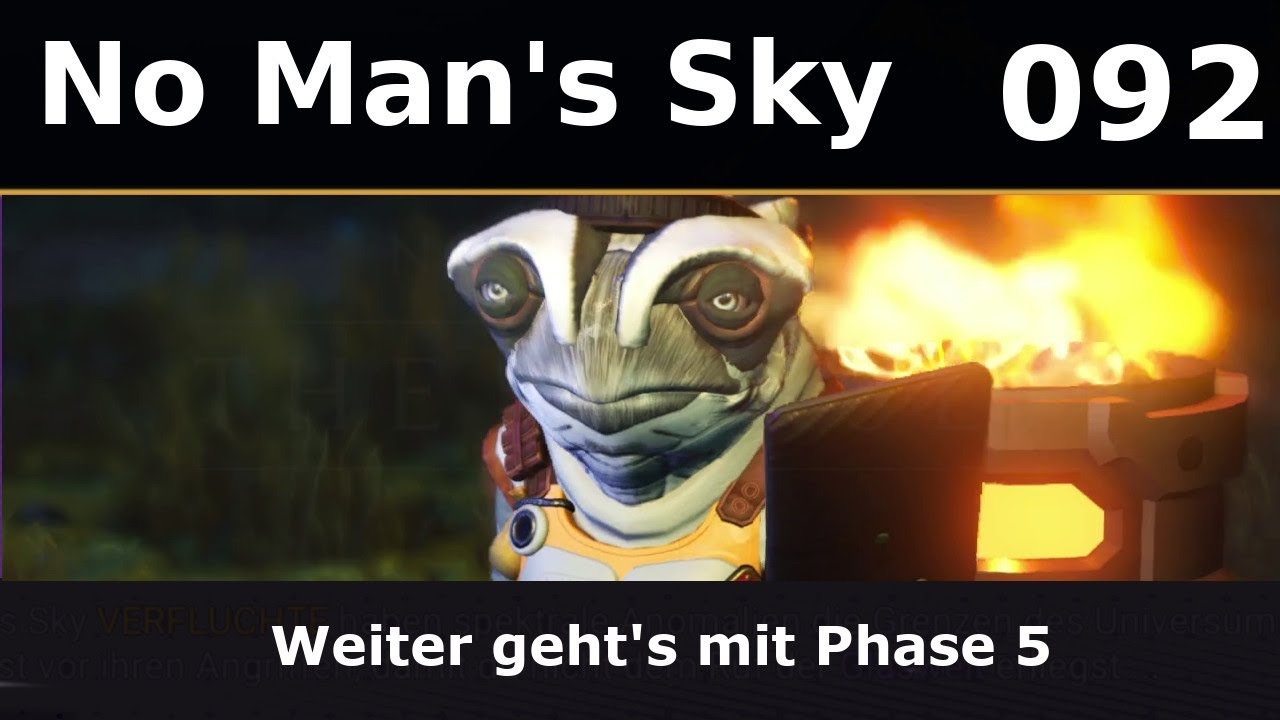 No Man's Sky 2024 - 092 - Der Beginn von Phase 5 - deutsch/german - YouTube