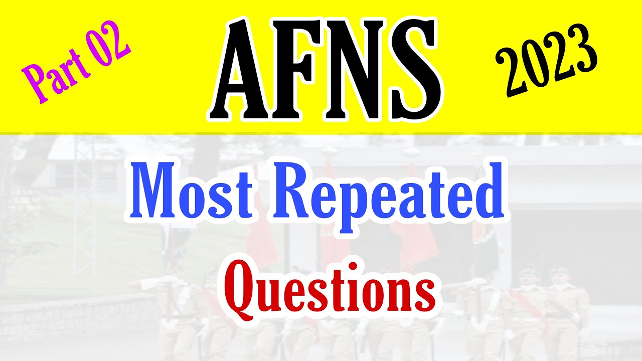 AFNS Test Most Repeated Questions 2023 | Afns Test Preparation - YouTube