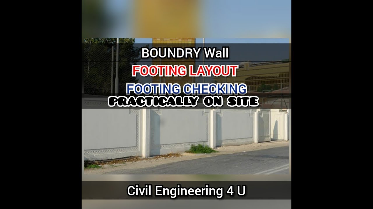 How to layout of compound wall footing and how to check it / Civil ...
