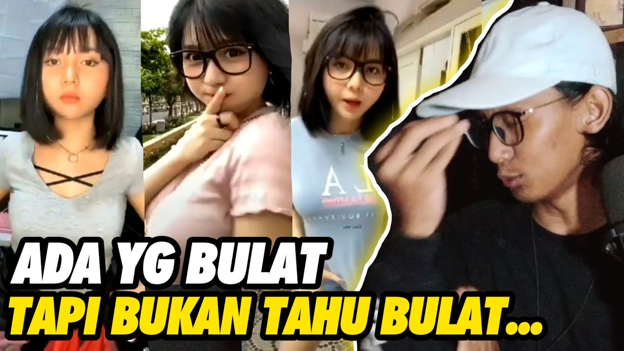 REACTION TIKTOK SARAH VILOID | ADA YG BULAT TAPI BUKAN TAHU BULAT - YouTube