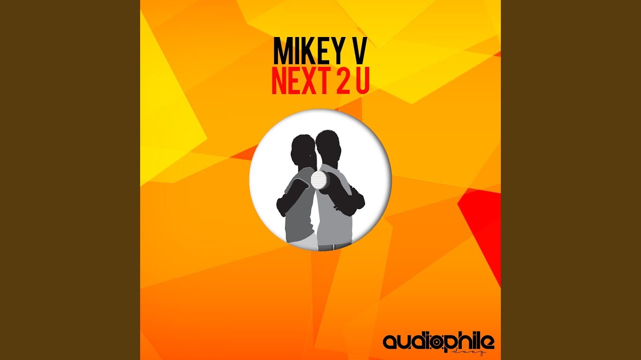 Next 2 U (Original Mix) - YouTube