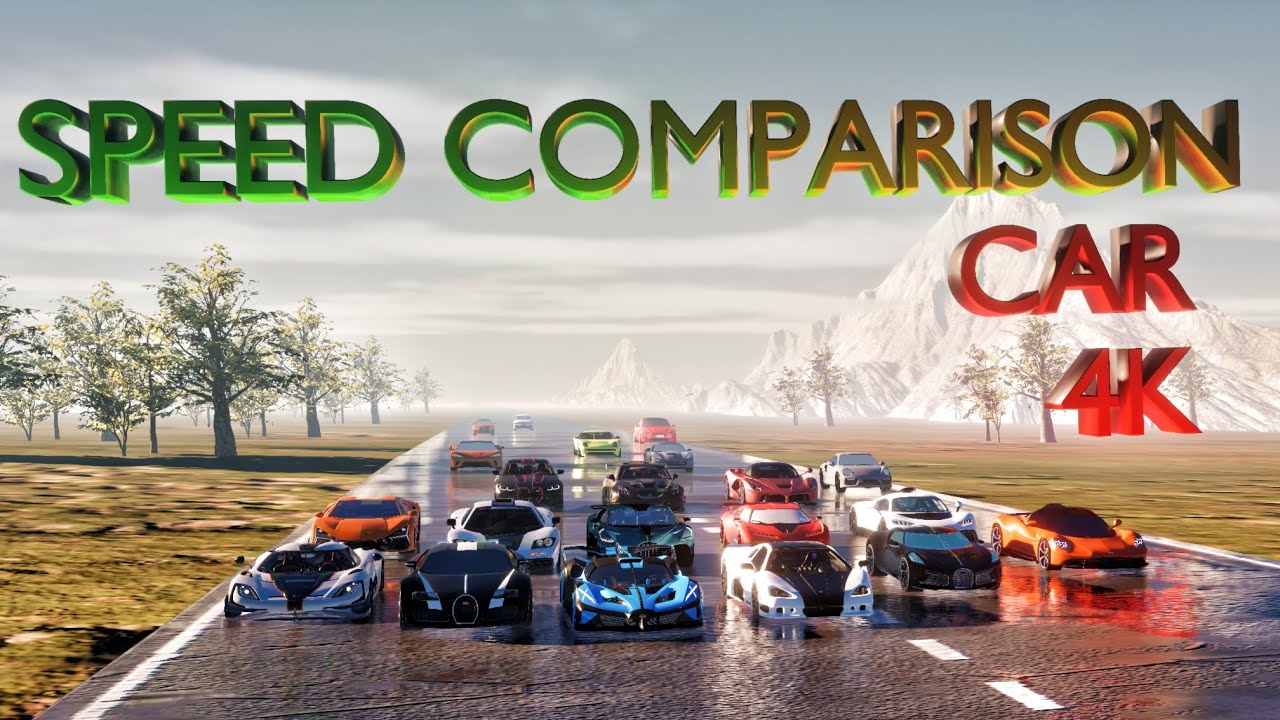 Speed comparison 3D 4k/What are the fastest cars in the world? 2025🏎️ ...