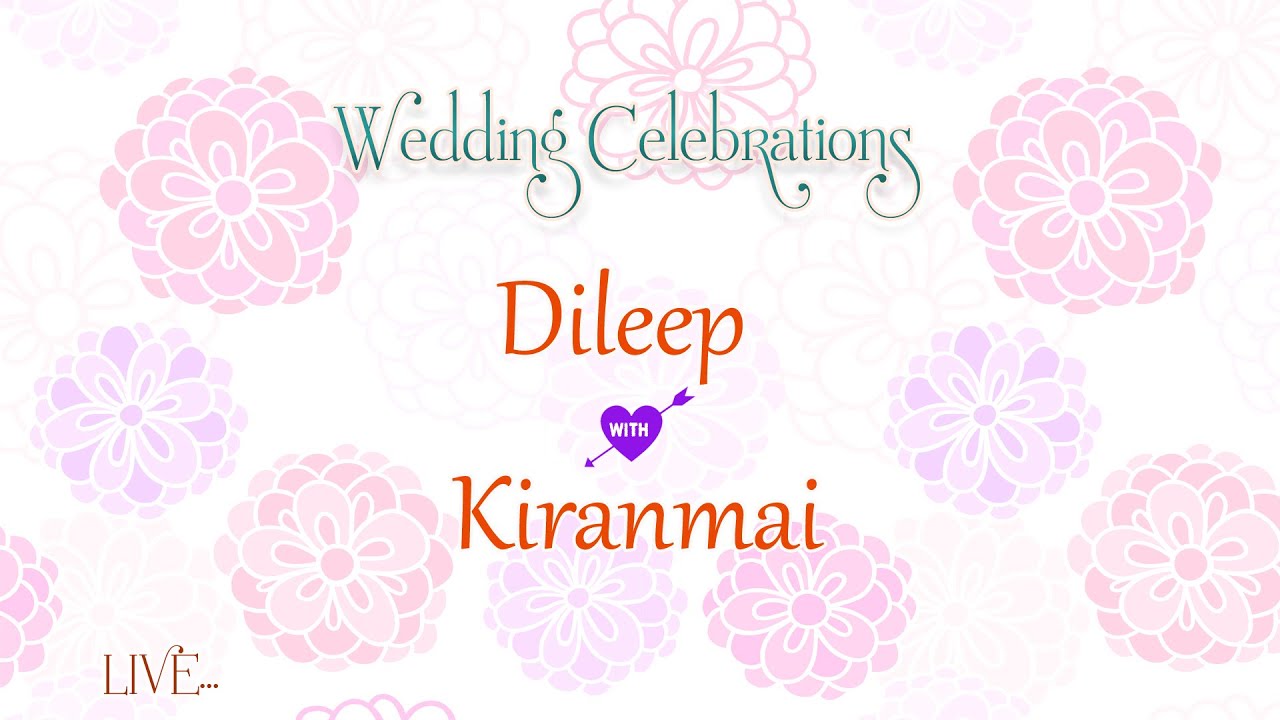 Dileep With Kiranmai Wedding Celebrations live - YouTube