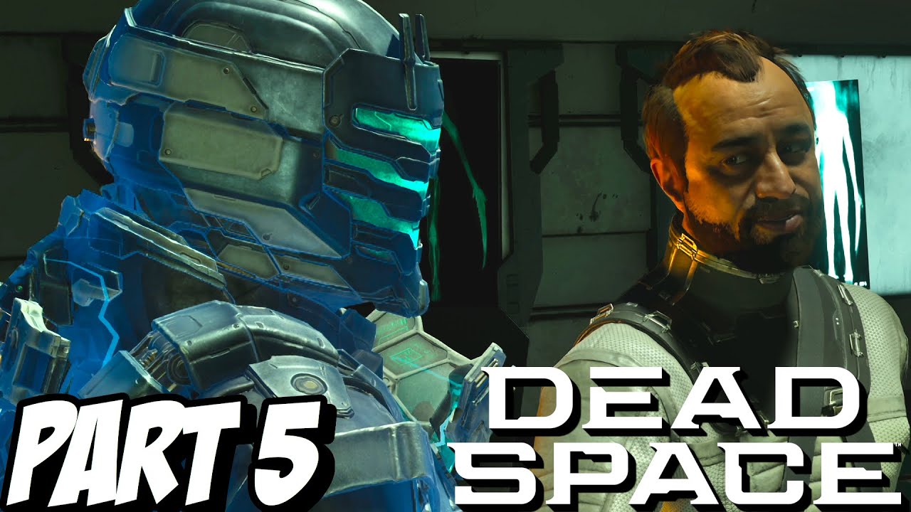 Dead Space Remake Let's Play Part 5 - Chapter 5: Lethal Devotion on PC - YouTube